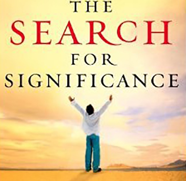 The Search For Significance – Conquerors Through Christ